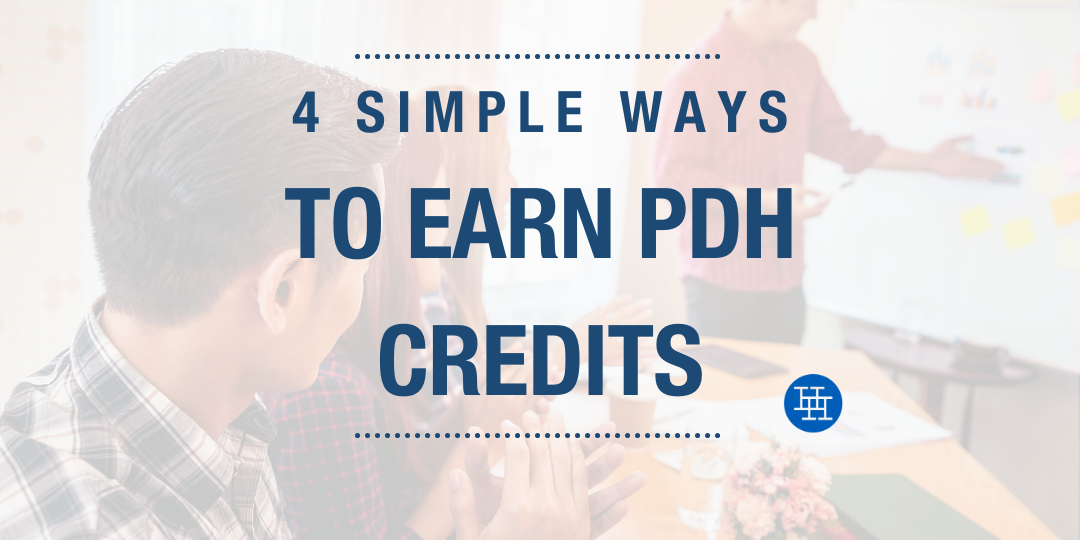 4 Simple Ways to Earn PDH Credits
